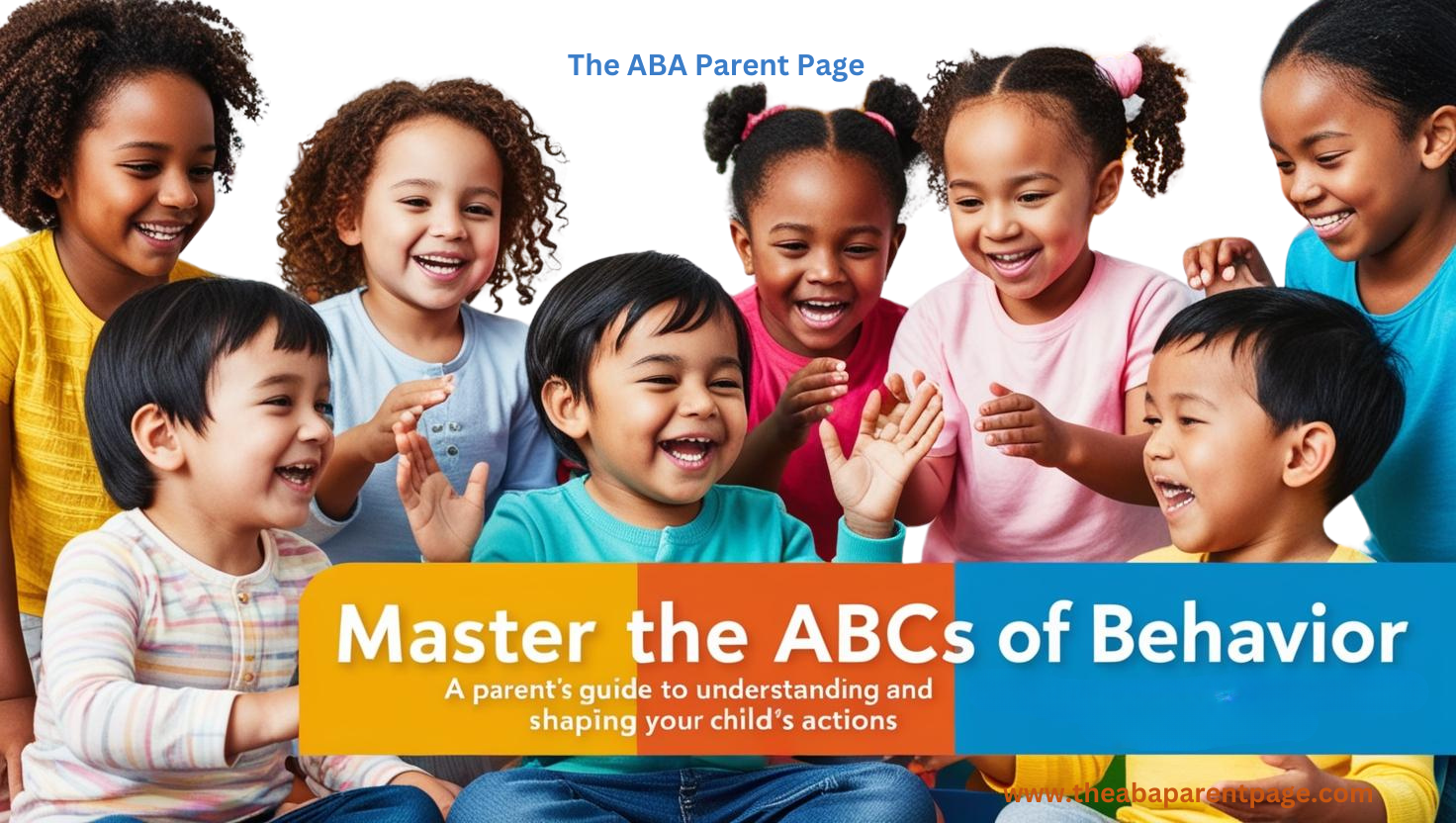 Master the ABCs of Behavior: A Parent’s Guide to Understanding and ...